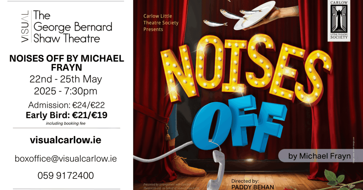 Carlow Little Theatre Presents - Noises Off - VISUAL