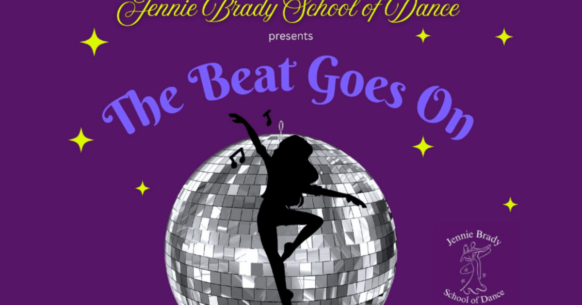Jennie Brady School Of Dance presents The Beat Goes On - VISUAL
